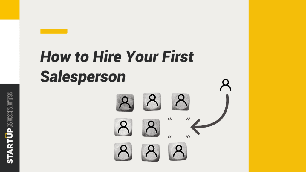 How to Make Your First Sales Hire | Underscore VC